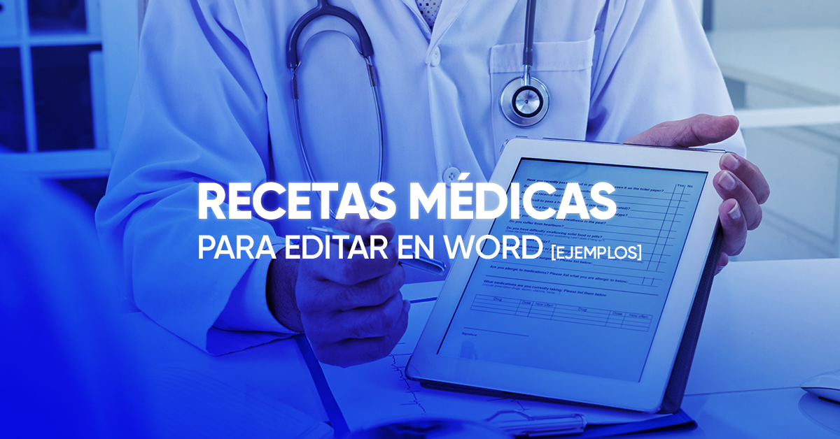 Recetas médicas para editar en Word [Ejemplos]